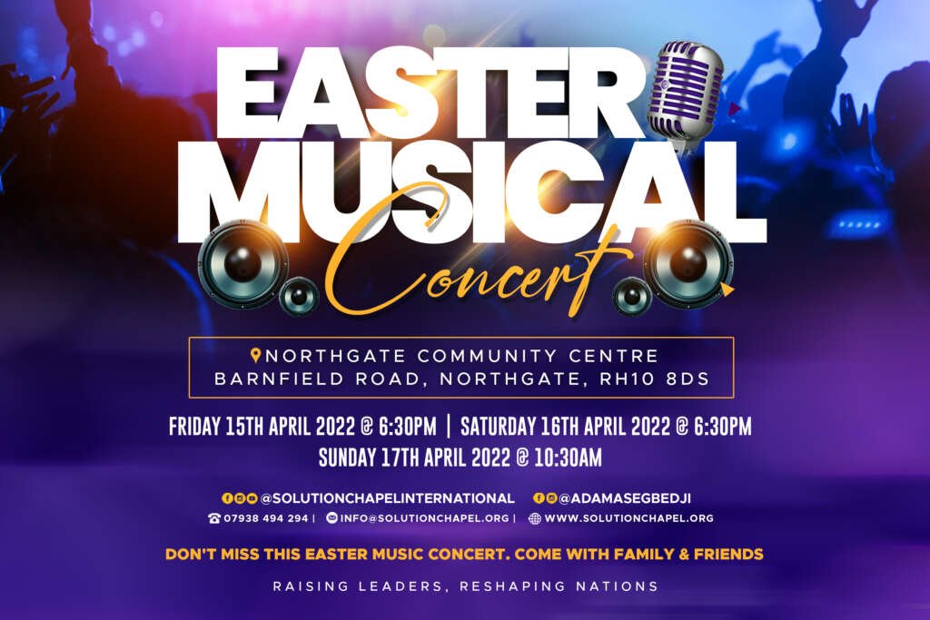 Easter Musical Concert - Solution Chapel International