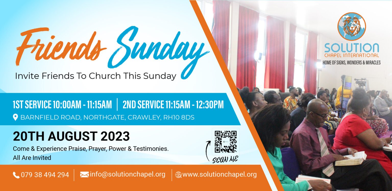 Friends Sunday - Solution Chapel International